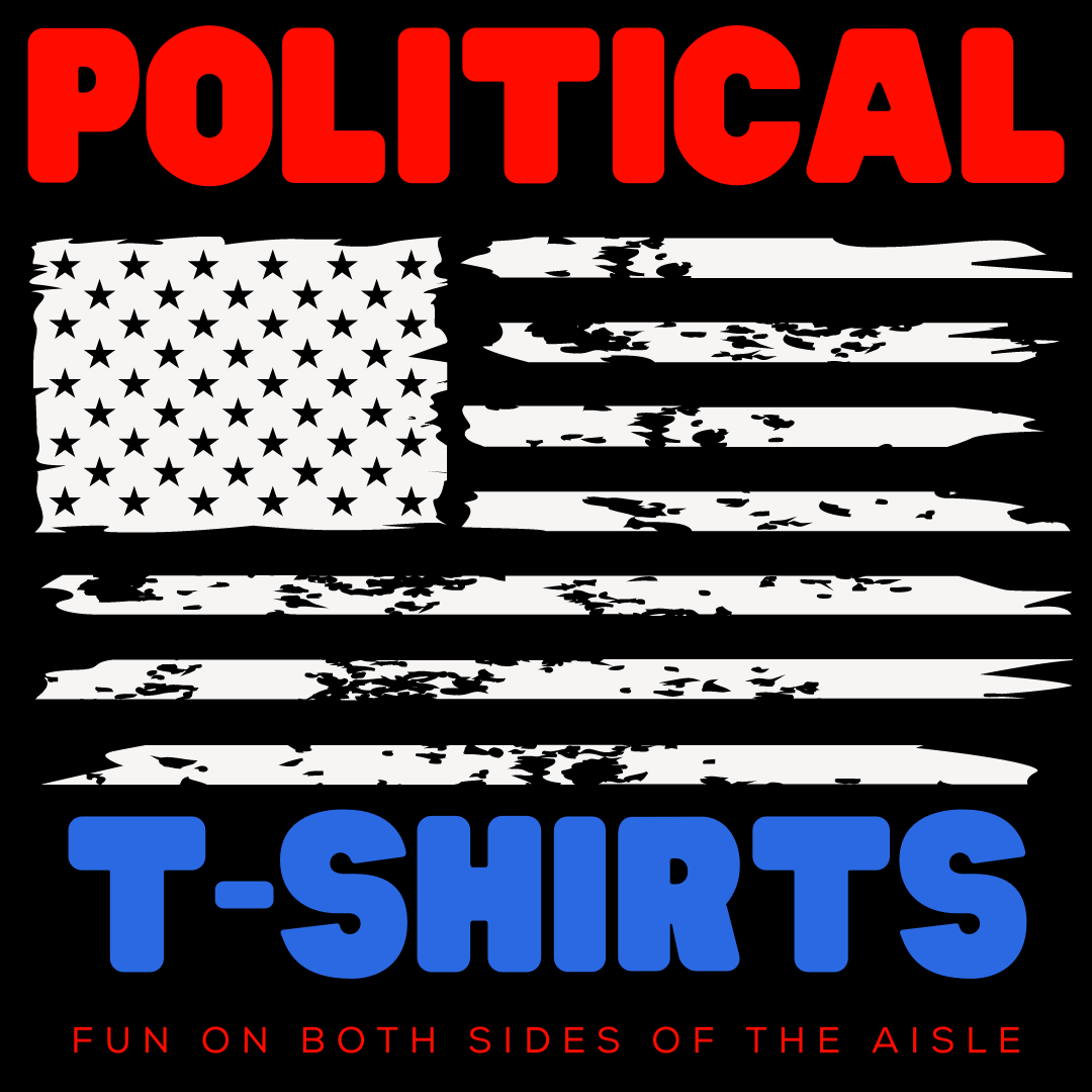 Political T-Shirts – Neon Desert Designs